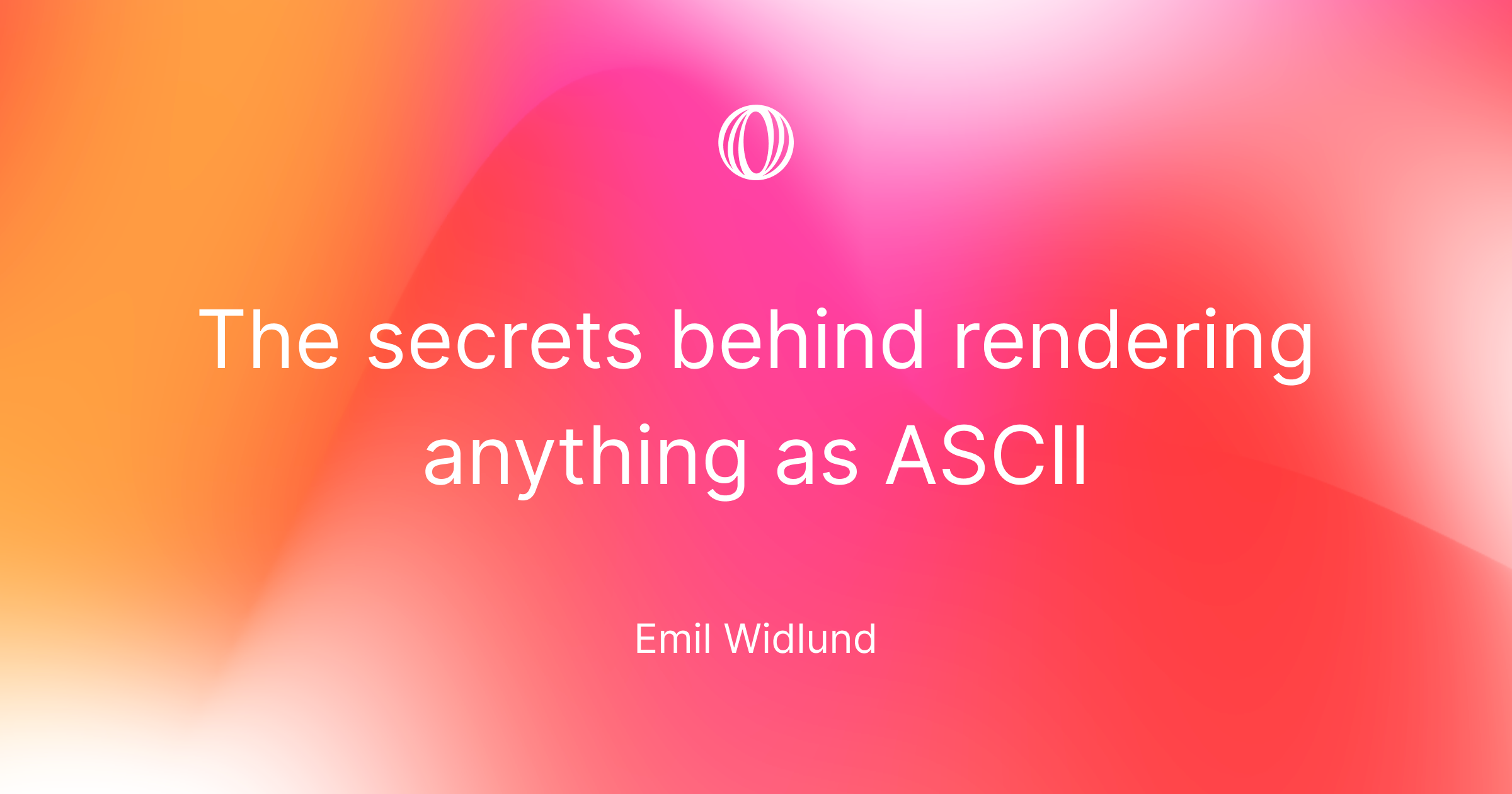 The Secrets Behind Rendering Anything As ASCII By Emilwidlund